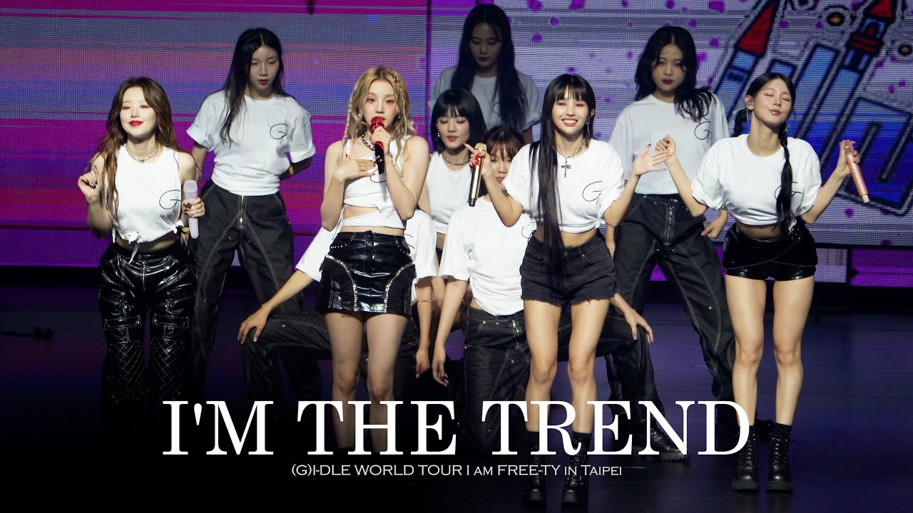 (G)I-DLE (여자)아이들 'i'M THE TREND' World tour in Taipei 2023 - YouTube