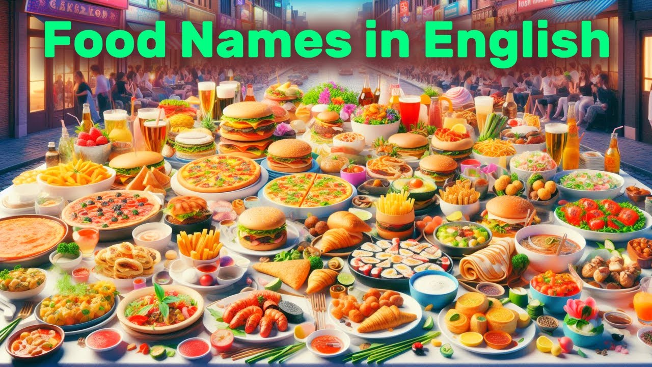 Learn Food Names in English I 50 Food Names for English Learners - YouTube