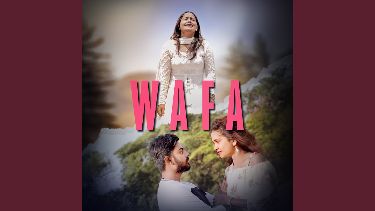 Wafa - YouTube