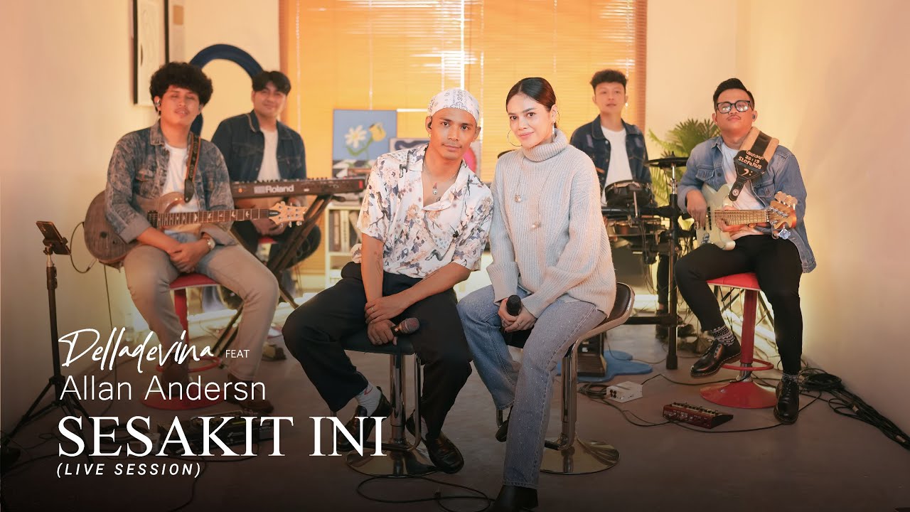 Delladevina X Allan Andersn - Sesakit Ini (Live Session) - YouTube