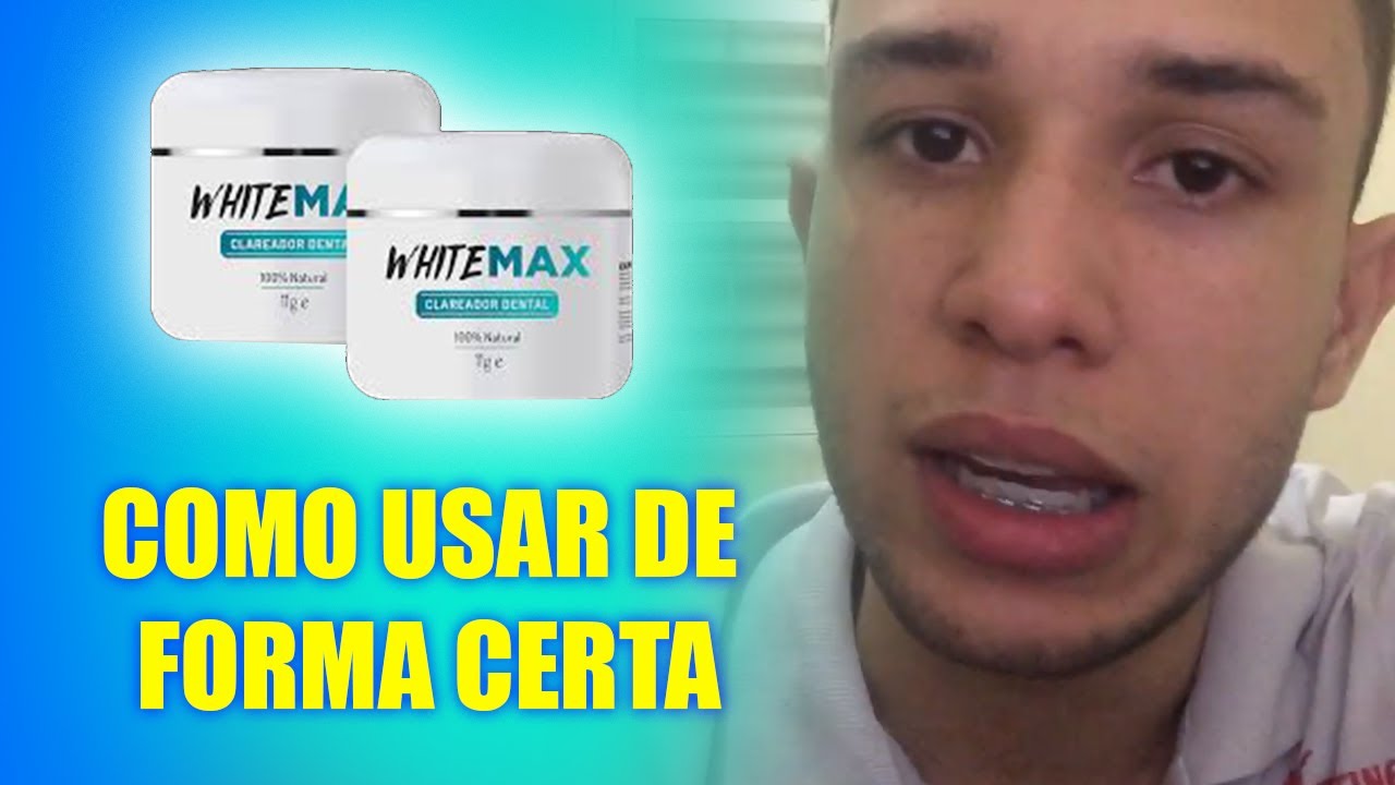 Whitemax como usar? O que devo fazer? Whitemax Funciona? - YouTube