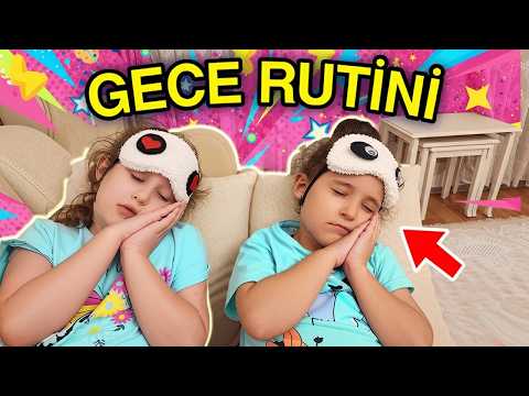 BAHAR VE BANU ALYA İLE GECE RUTİNİ VLOG !!