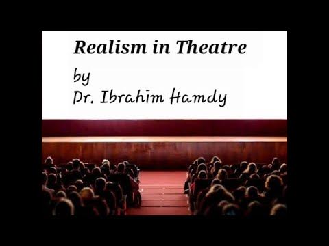 Twentieth Century Drama (Theatrical Realism) - YouTube