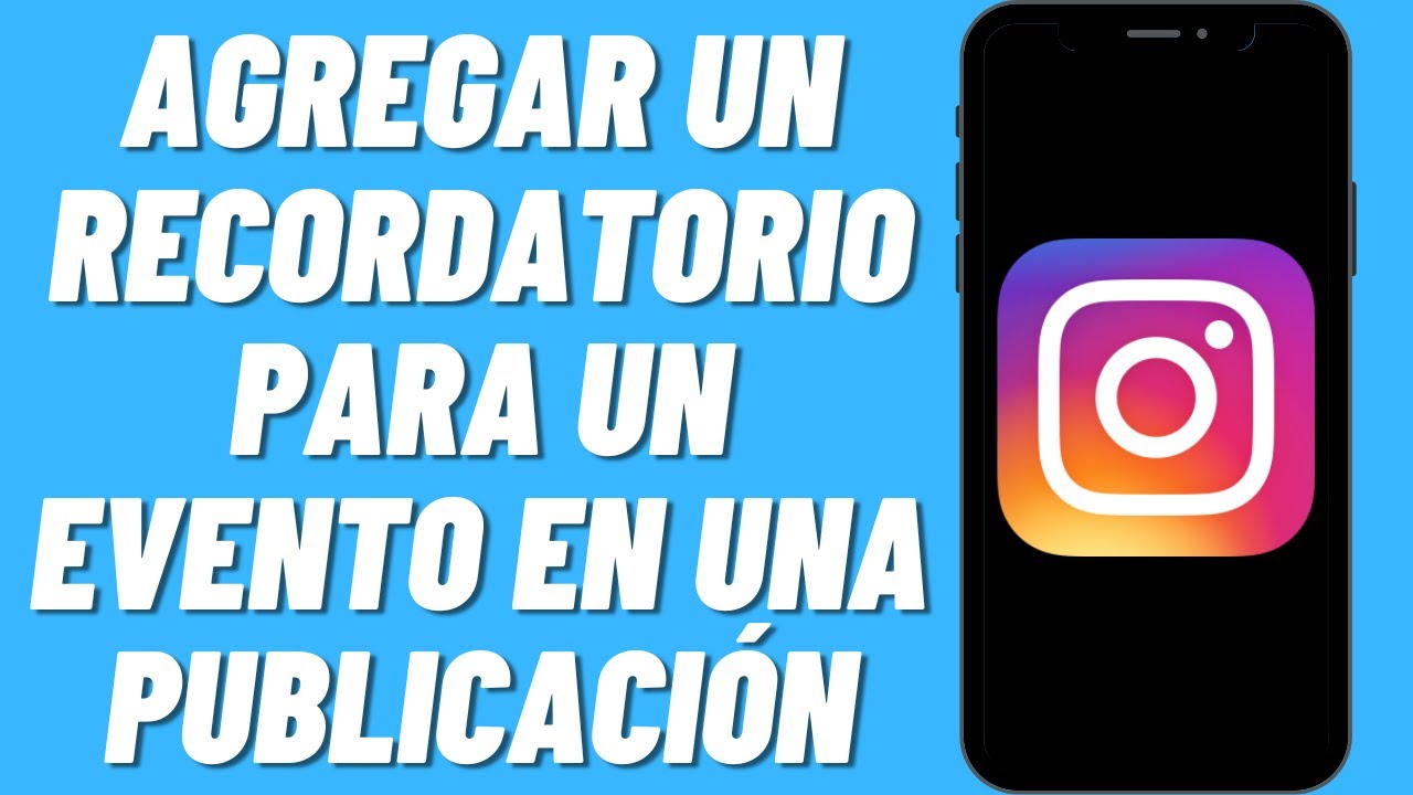 Cómo agregar un recordatorio para un evento en una publicación en ...