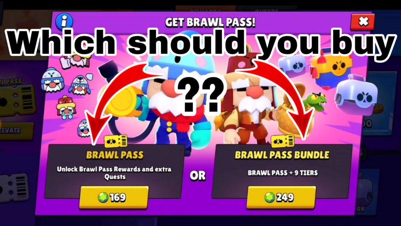 New Brawl Pass🔥 Buying 💎 Which Should You Buy Brawl Star Youtube