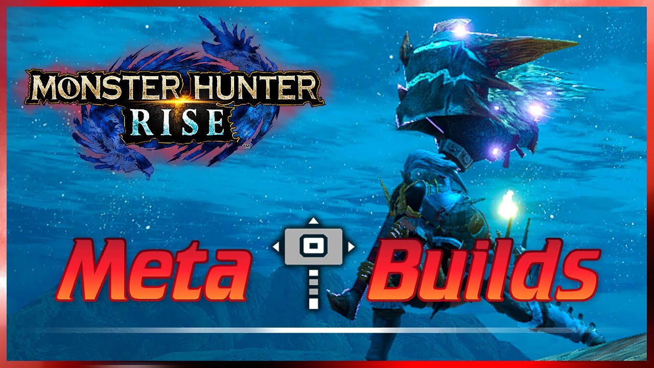 MHRise | OP Meta Endgame HAMMER Builds | 1.0 Monster Hunter Rise (MHR ...