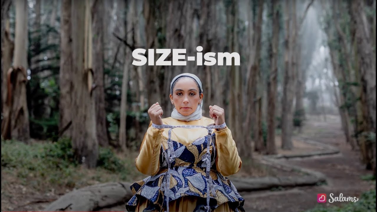 Size-ism | The Isms Project 2.0 x Salams - YouTube