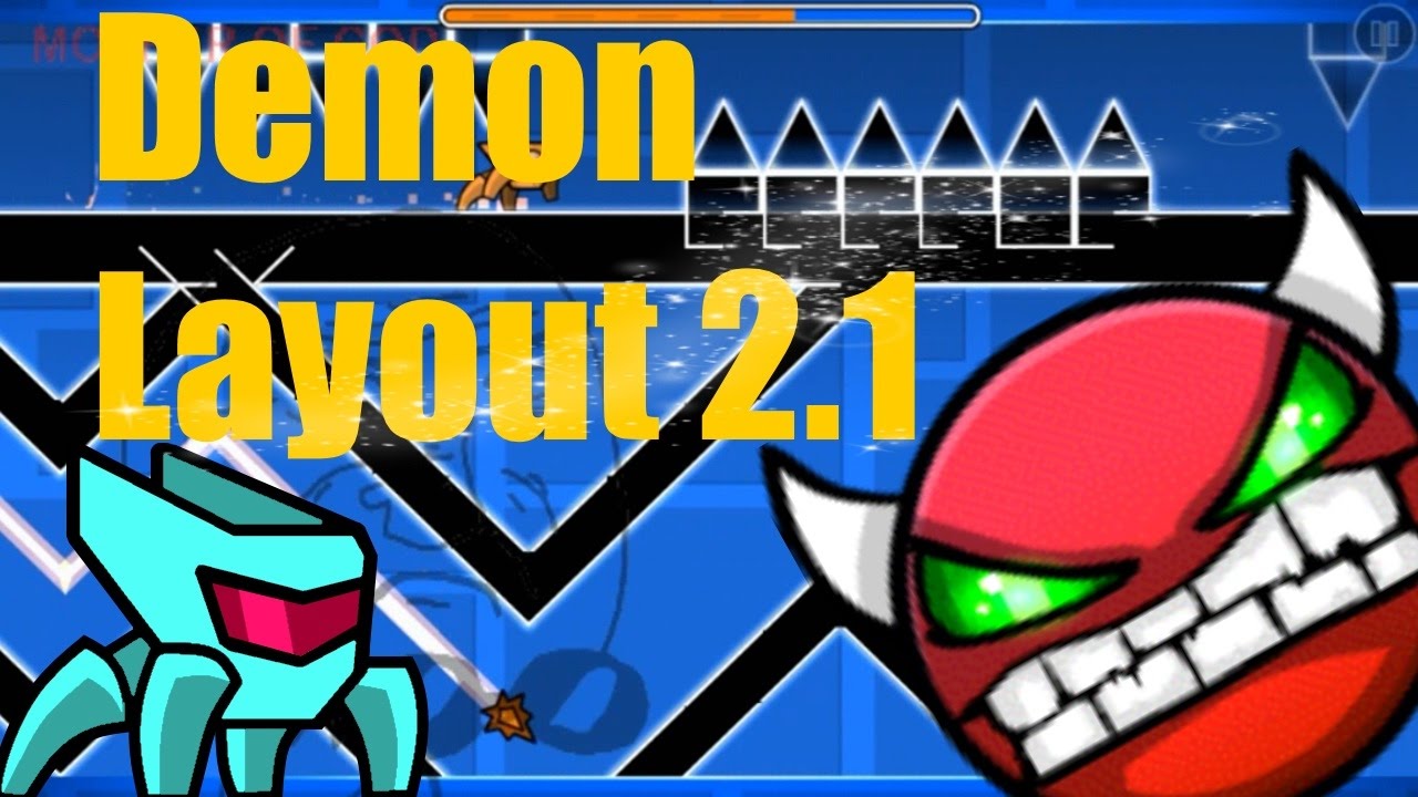 Demon Layout 2.1 - Geometry Dash World/2.1 - YouTube