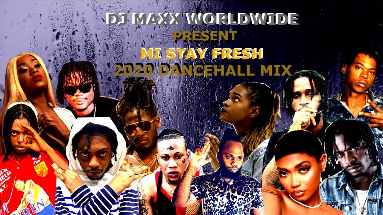NEW OCTOBER 2020 DANCEHALL MIX VOL2 CLEAN EDITION MI STAY FRESH SHANIEL ...
