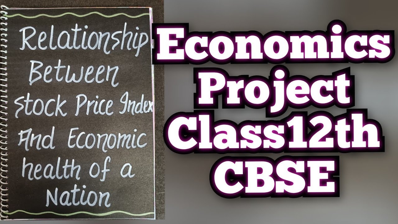 Economics Project On Relationship between Stock Price Index and ...