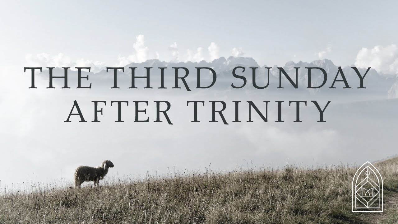 The Third Sunday after Trinity '24 - YouTube
