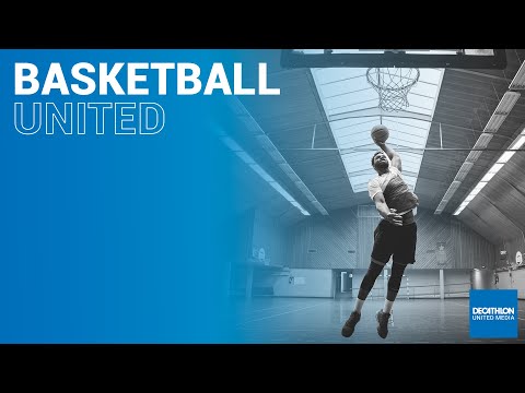 PRESSFILE : Basketball United | DECATHLON UNITED MEDIA |
