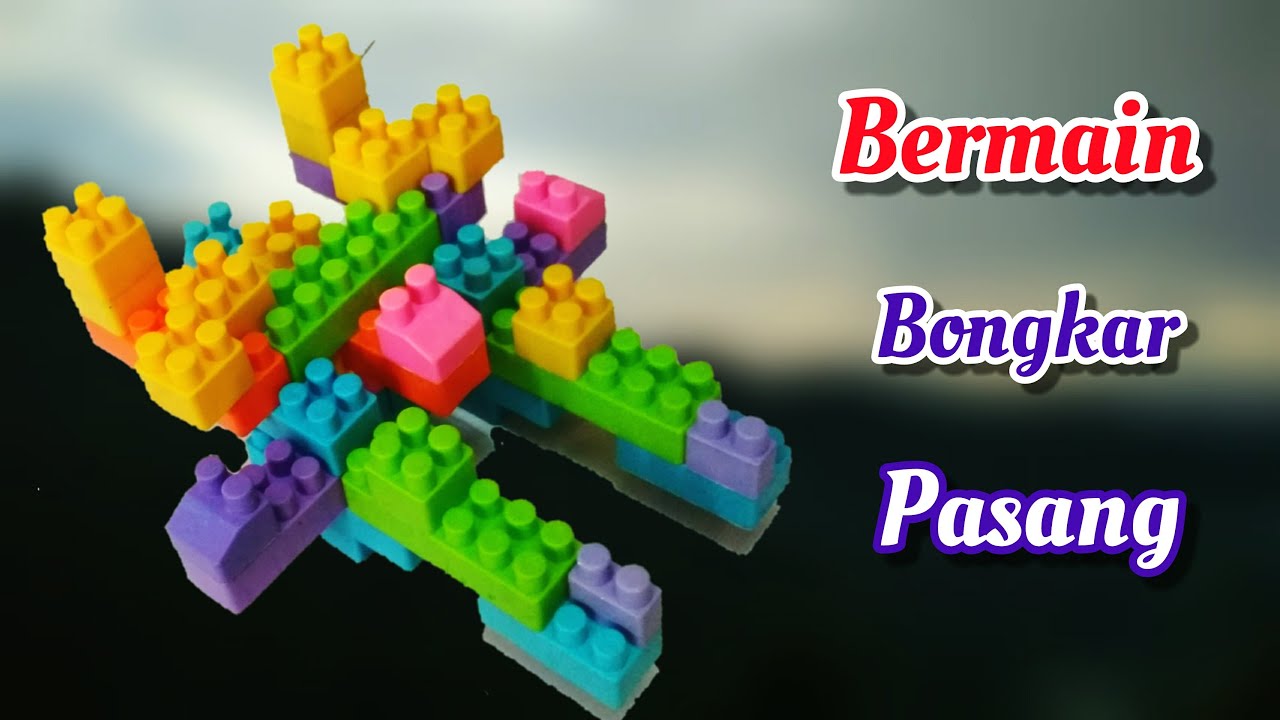 BERMAIN BONGKAR PASANG #01 - YouTube