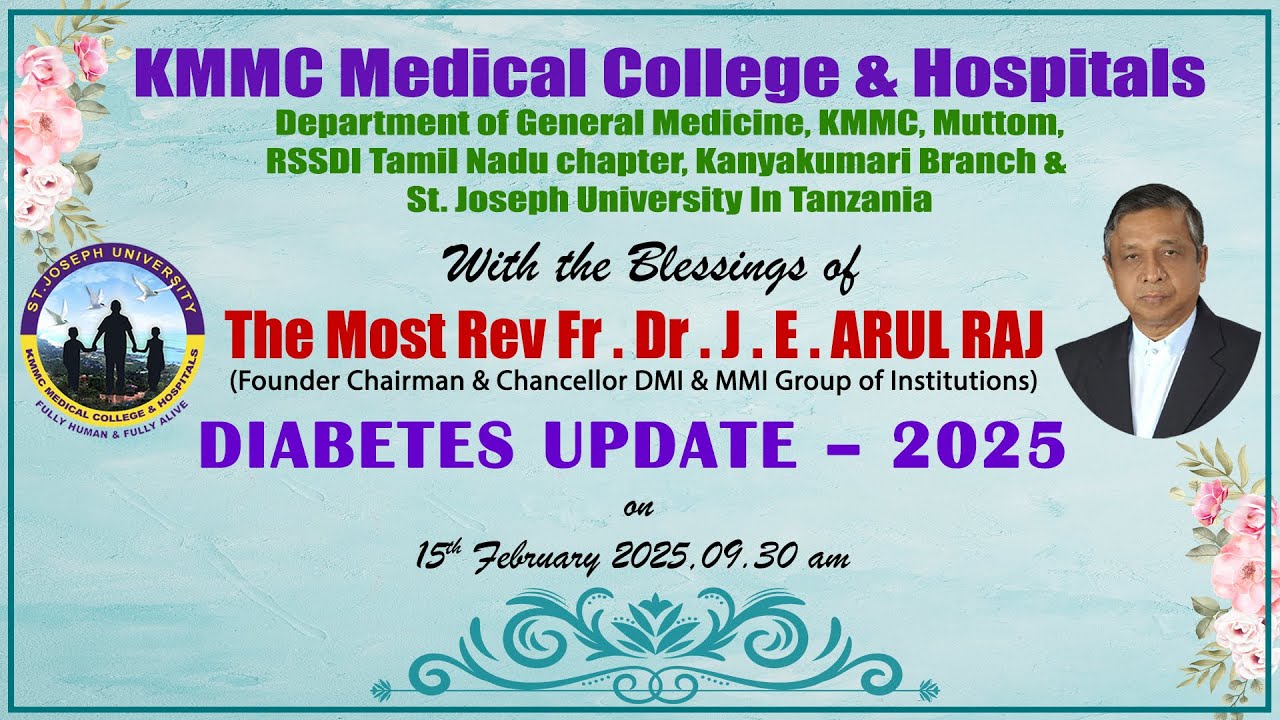 Diabetes Update 2025 | St. Joseph University | KMMC Medical College ...