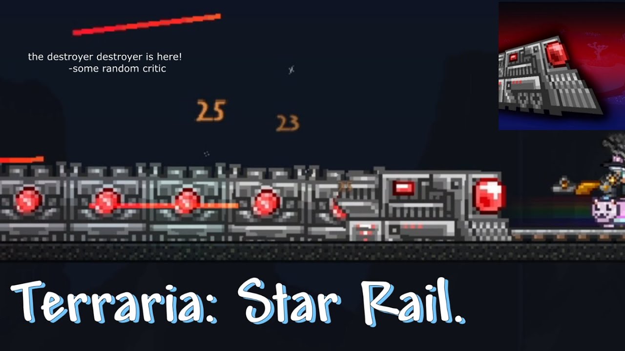 Terraria, now with a Mechanical Armored Train ─ How to destroy the ...