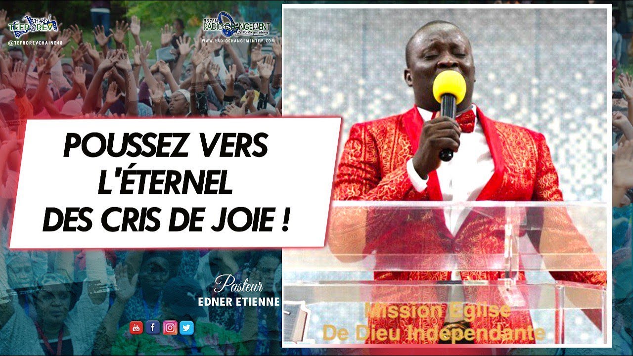 Poussez vers l'Éternel des cris de joie.. | Past Edner ETIENNE - YouTube