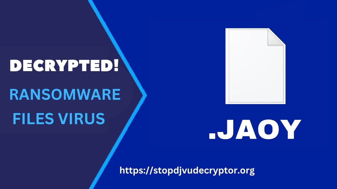 Decrypt Jaoy Ransomware Files And Remove Virus How To Fix Jaoy Guide Youtube