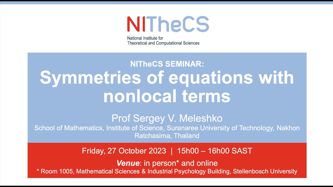 2023-10-27: NITheCS Seminar: Symmetries of equations with nonlocal ...