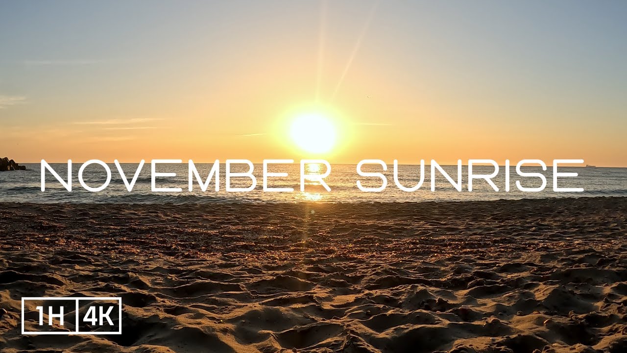 November Sunrise at Black Sea Beach [1 Hour|4K] - YouTube