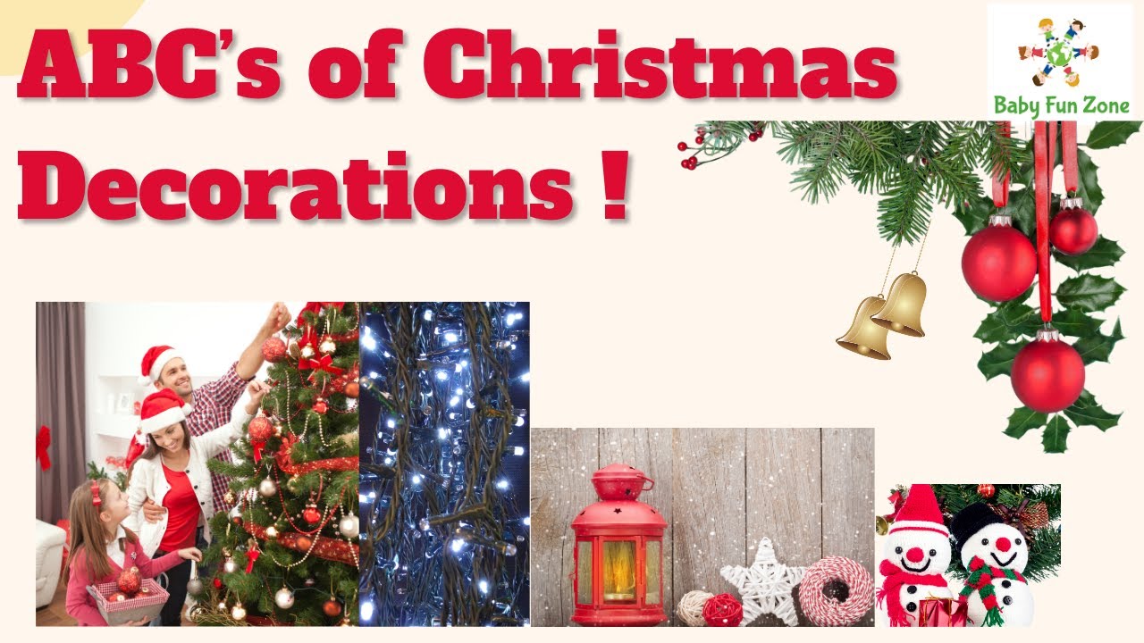 ABC Christmas Decorations for Kids! #kidslearning #christmas #abcd ...