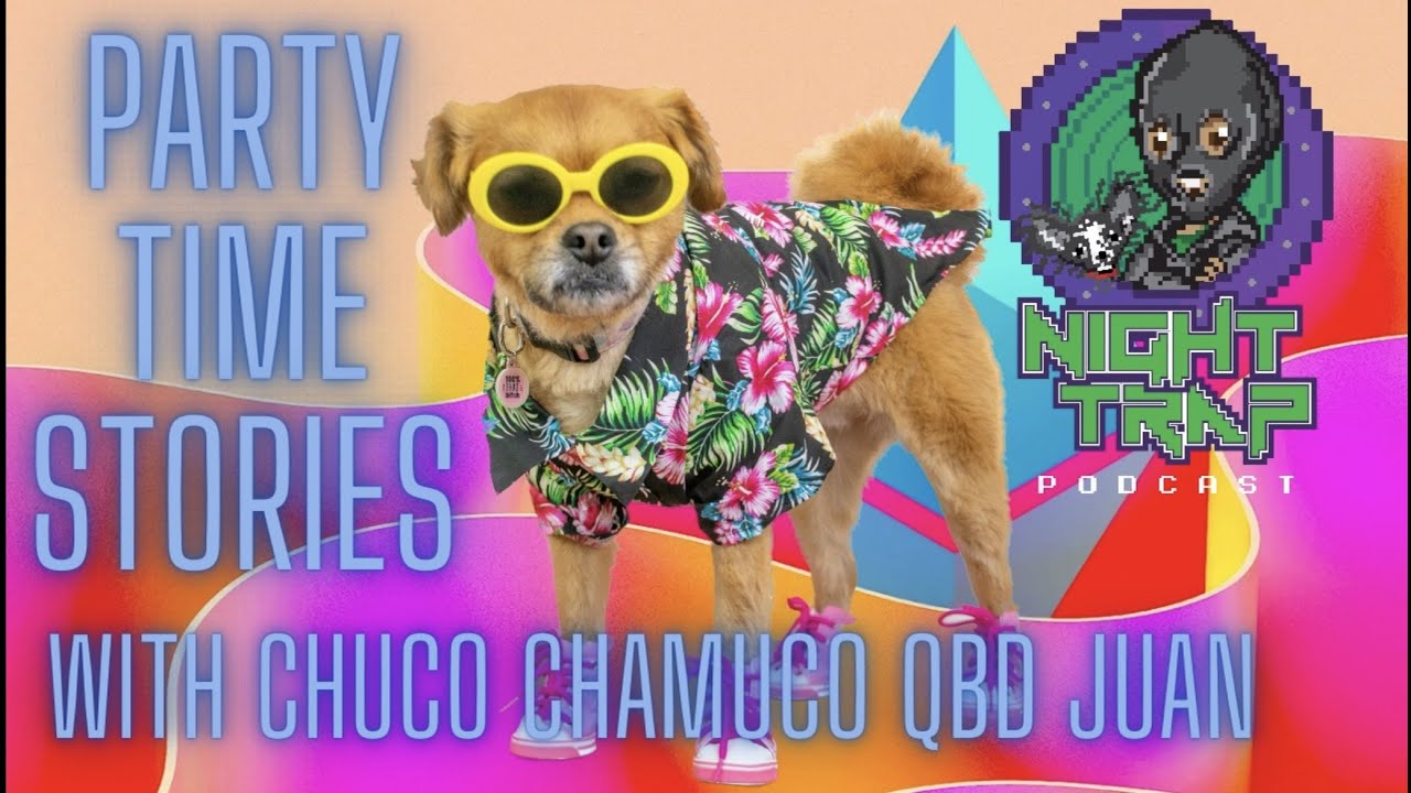 We're back! Party time! with chuco chamuco and juan - YouTube