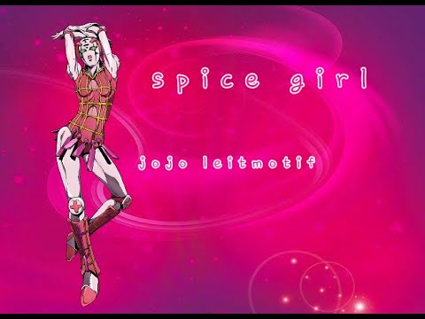 trish una-spice girl(jjba leitmotif) - YouTube
