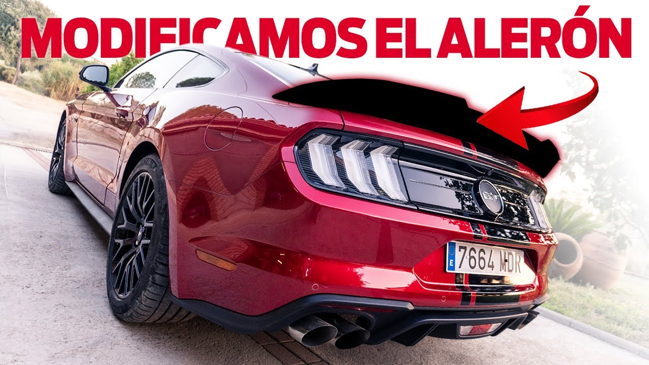 Modificamos el ALERÓN del MUSTANG - YouTube