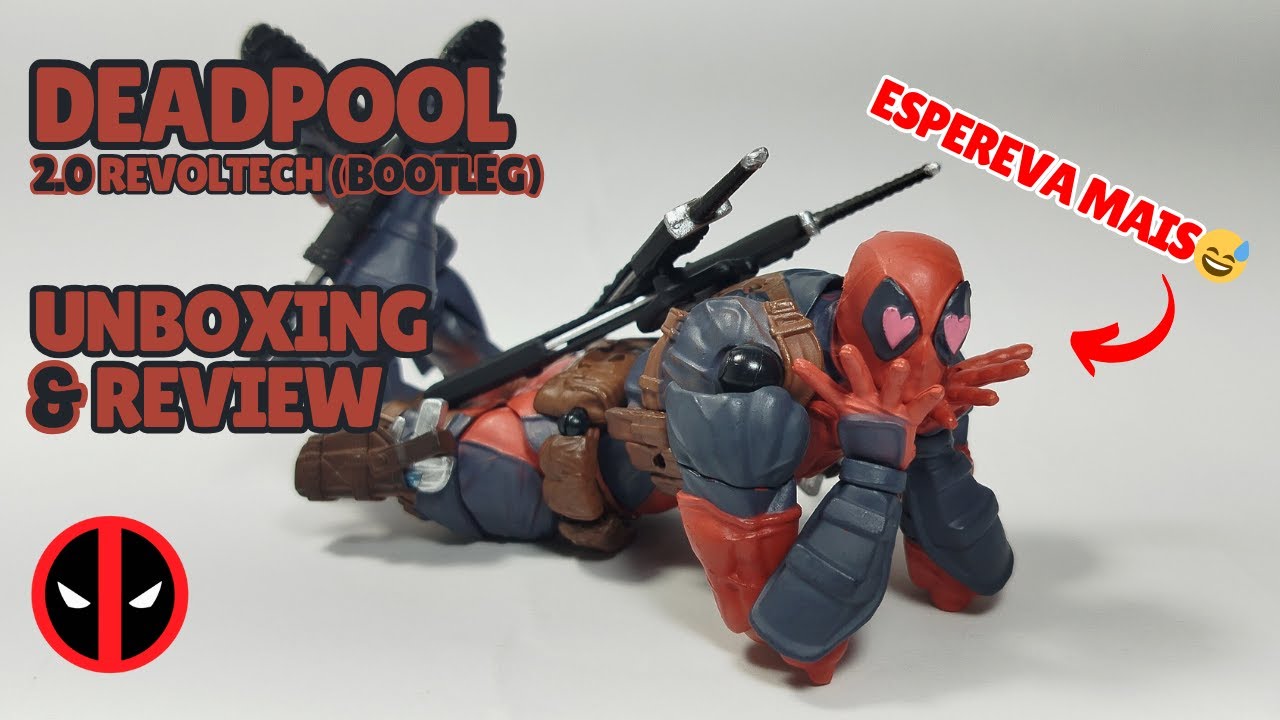 Podia Ser Melhor😅 DEADPOOL Revoltech 2.0 BOOTLEG UNBOXING & REVIEW ...