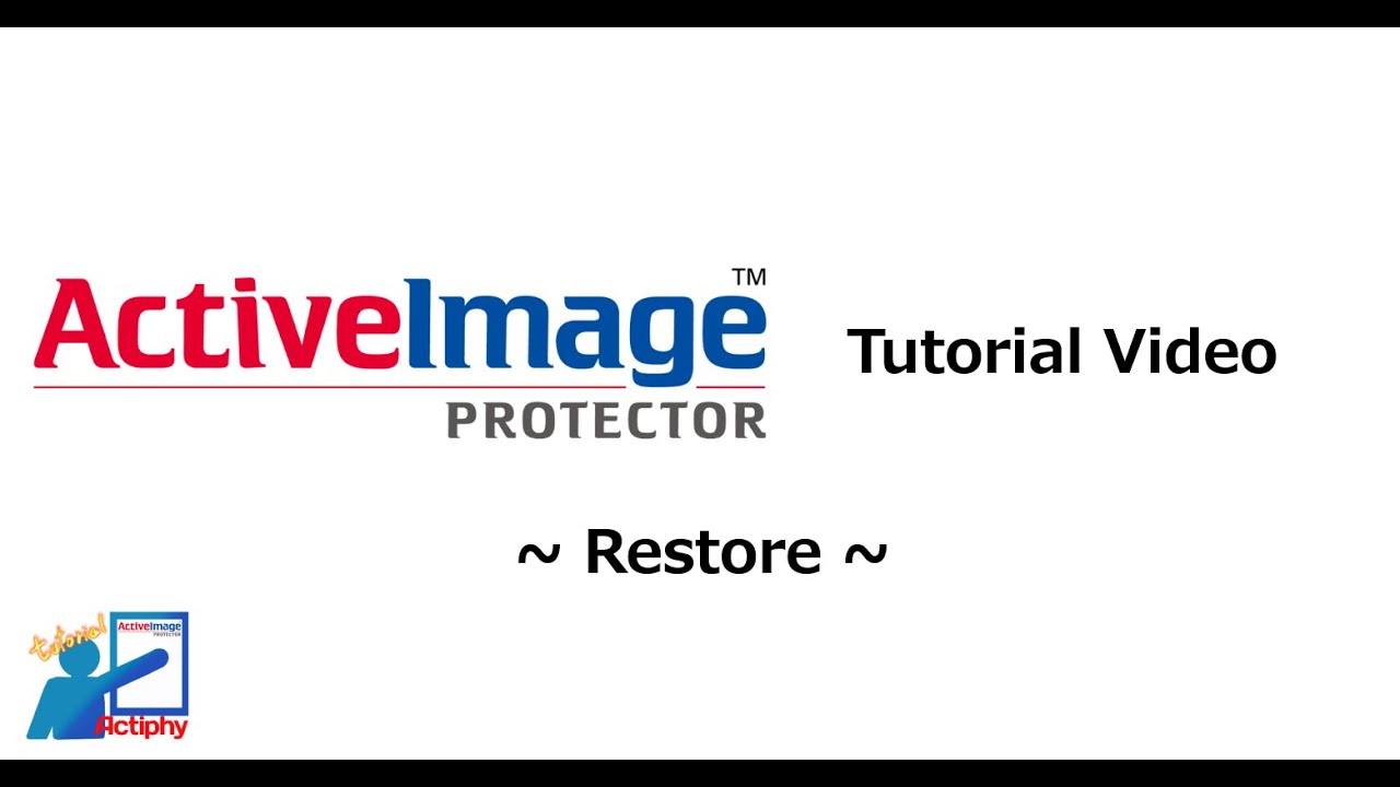 ActiveImage Protector Tutorial Video - Restore - YouTube