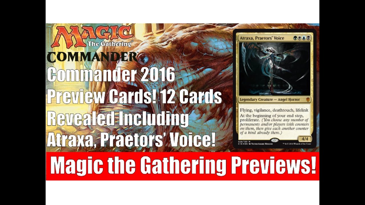 MTG Commander 2016 Previews! 12 Cards Revealed Including Atraxa ...