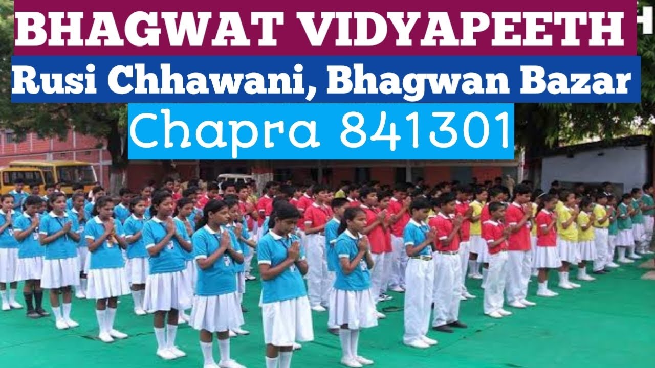 Bhagwat Vidyapeeth Chapra|| famous private school of chapra 📚 | weekend ...