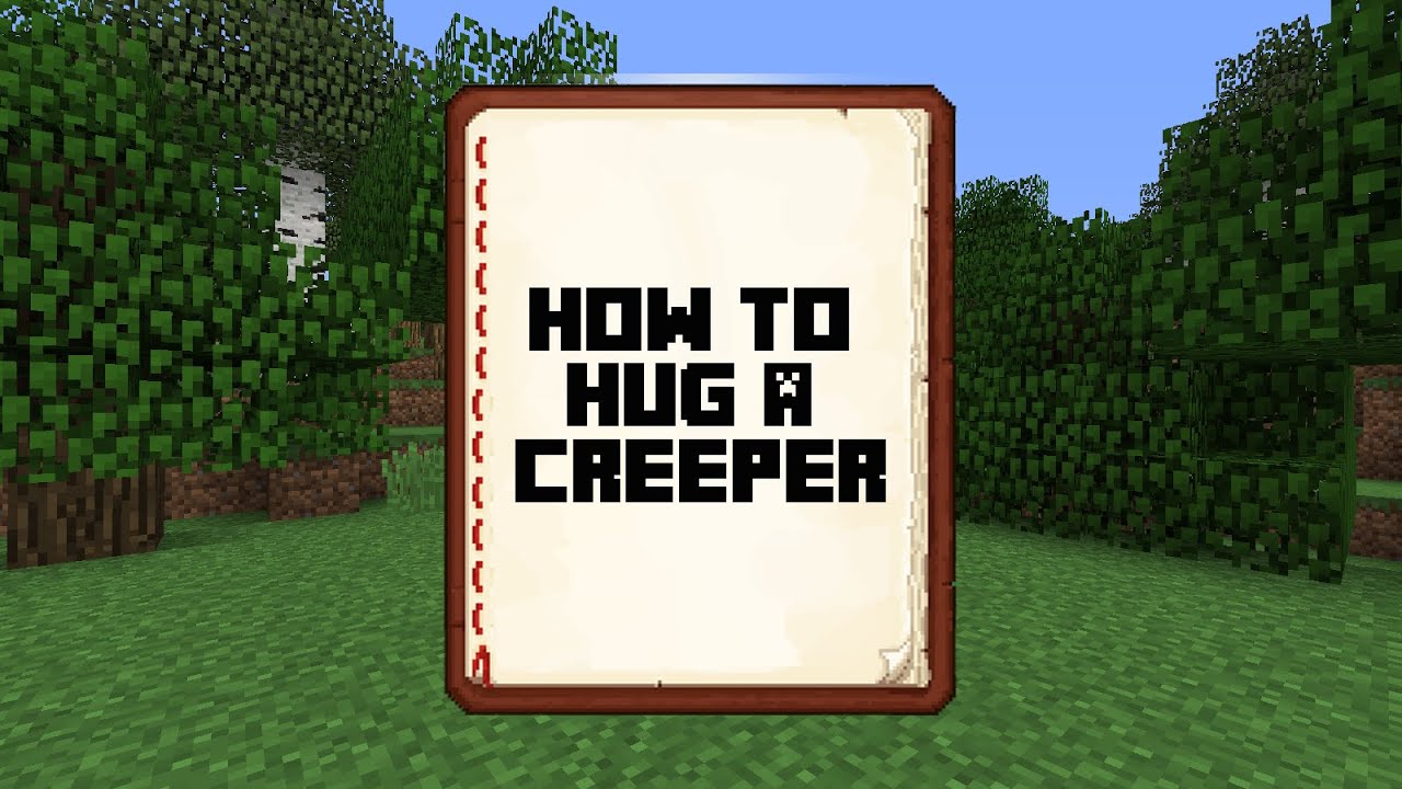 How To Hug A Creeper In Minecraft - YouTube