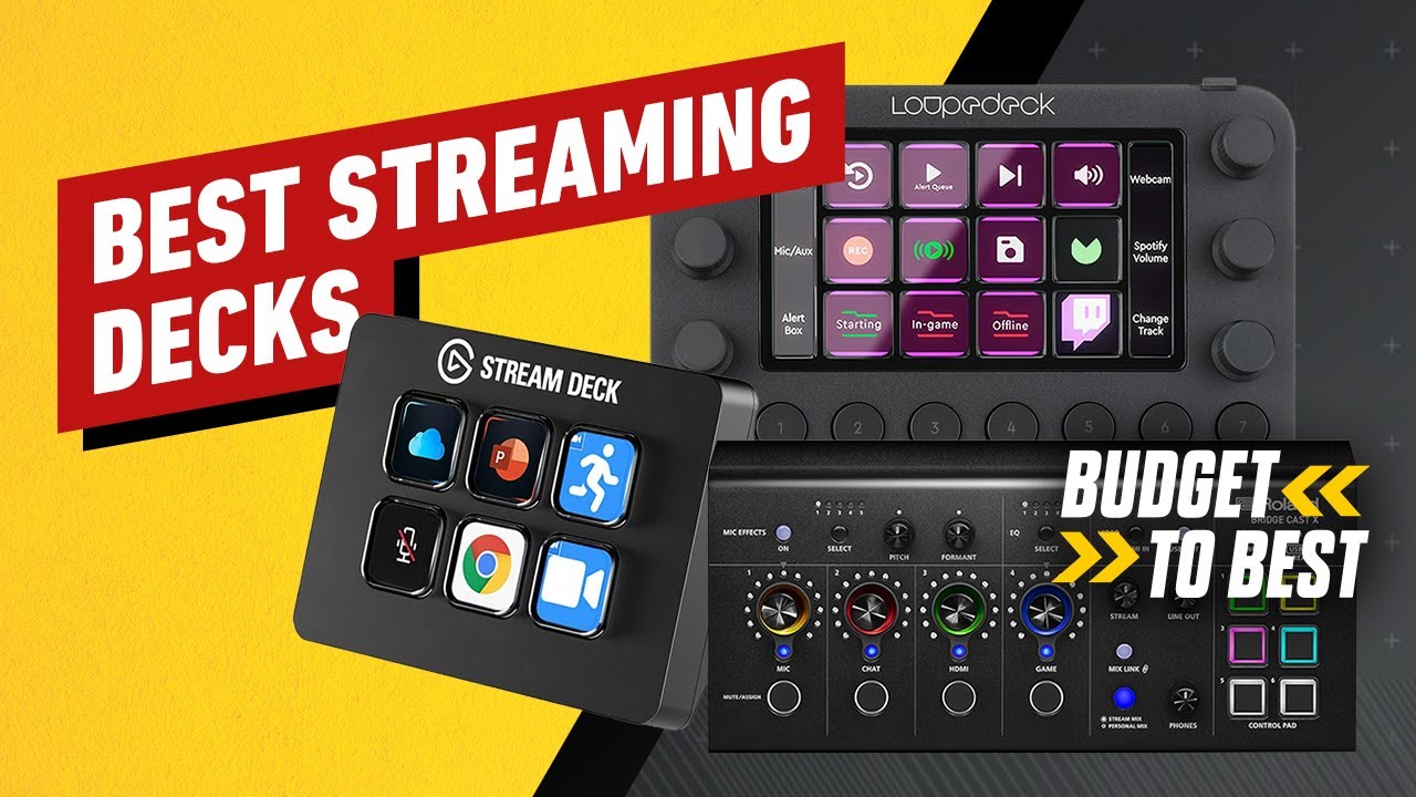 The Best Streaming Decks for Twitch and Youtube - Budget to Best - YouTube
