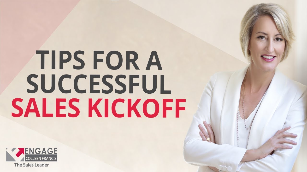 Tips for a Successful Sales Kickoff | Sales Strategies - YouTube