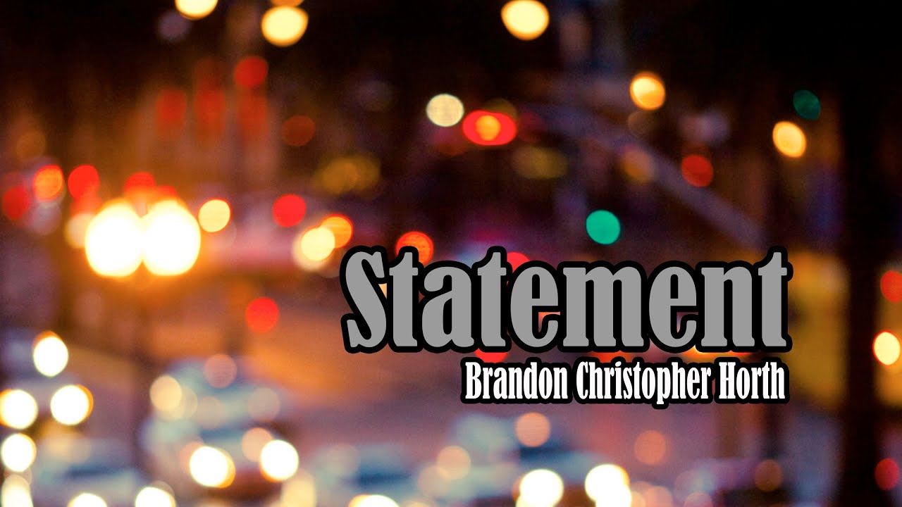 Musik dan Lagu Semangat | Statement | Brandon Christopher Horth - YouTube