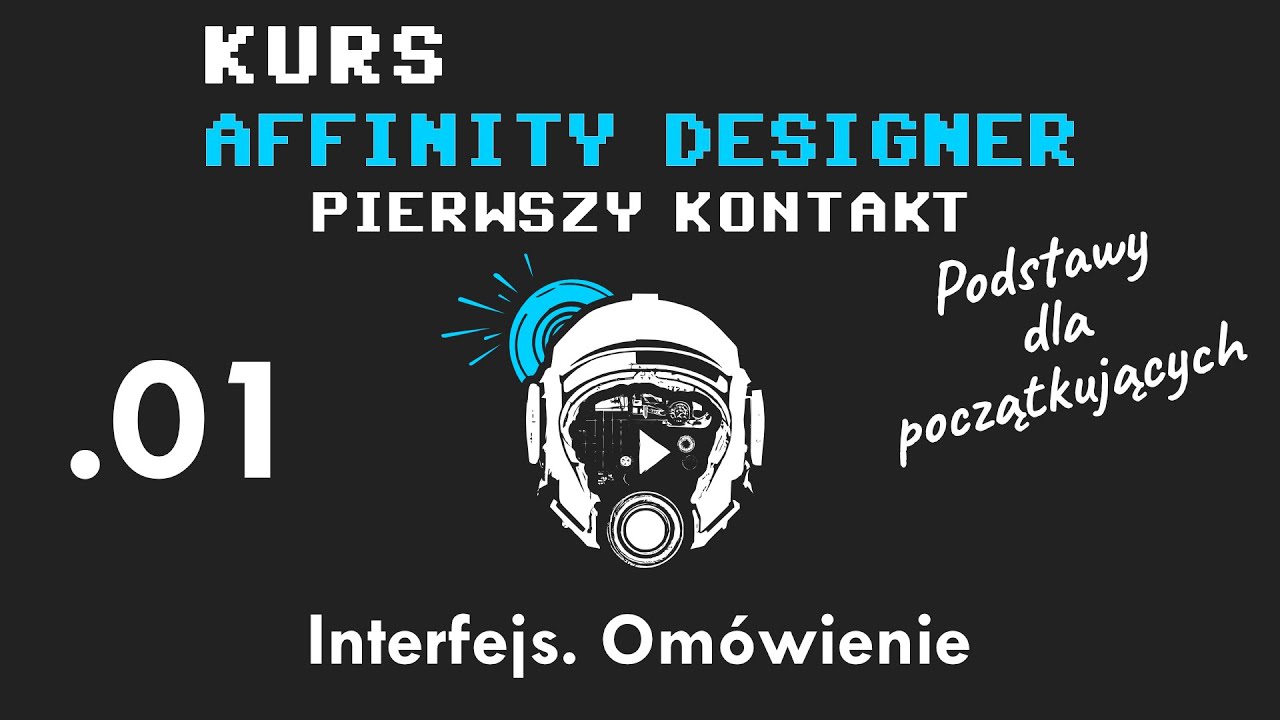 #1. Interface. Omówienie. Kurs Affinity Designer. V1 - YouTube