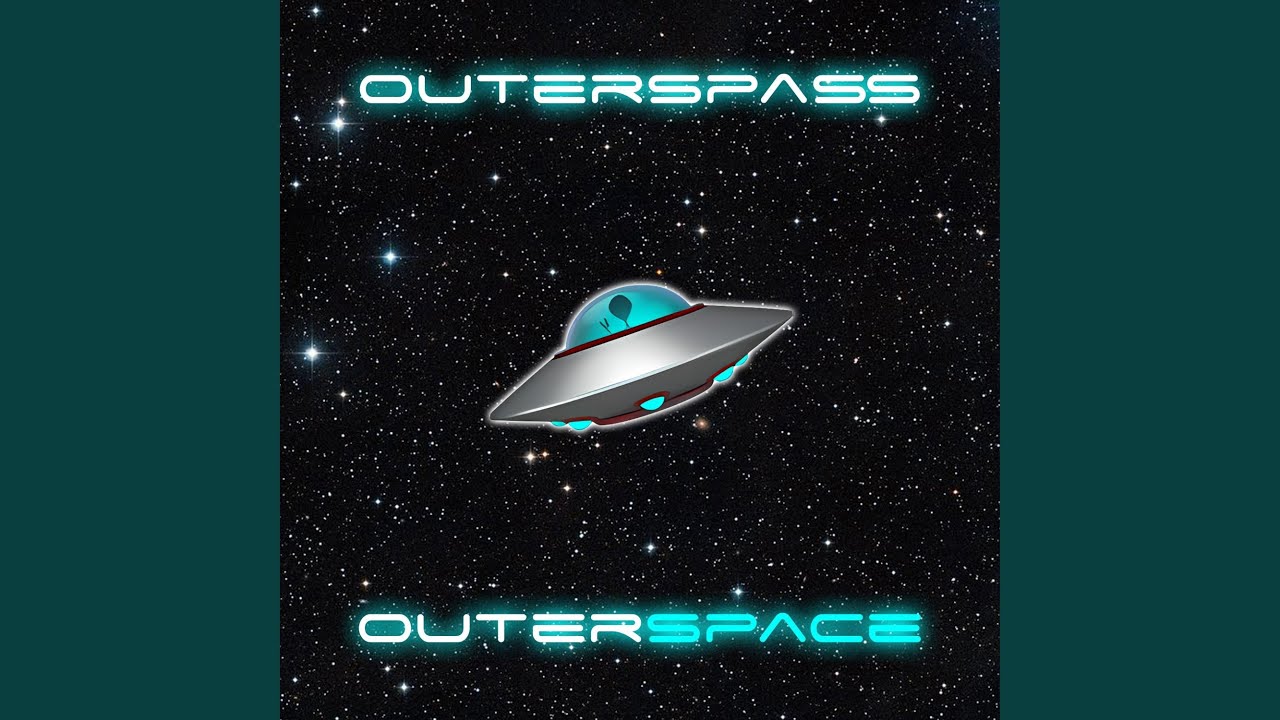 Outerspace - YouTube