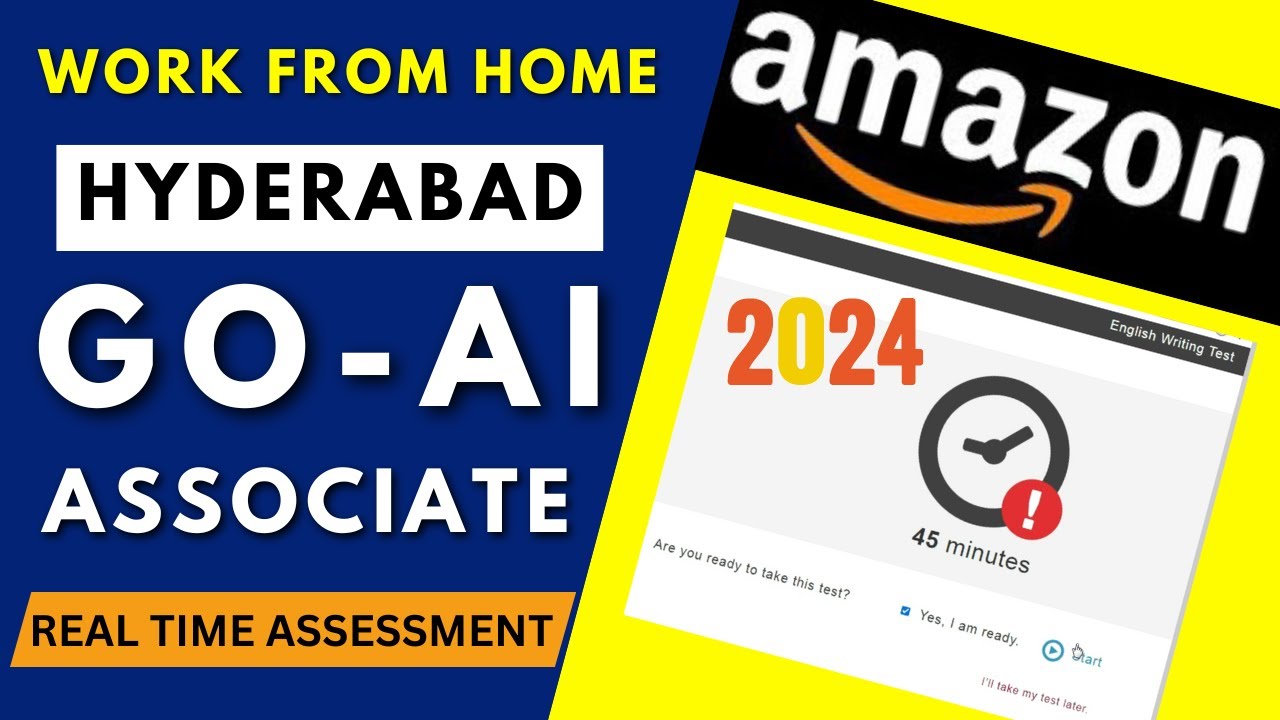 Amazon GO AI Associate Work from Home Hyderabad | GO AI Assessment ...