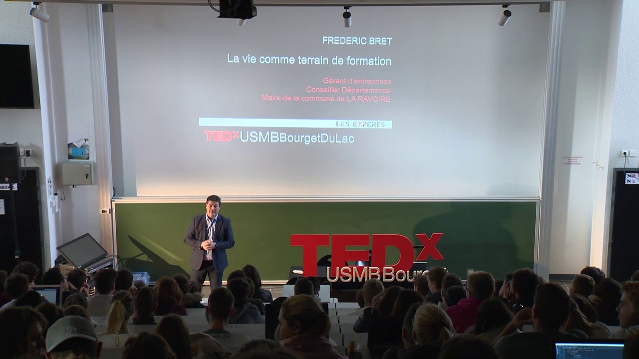 La vie comme terrain de formation | Frederic Bret | TEDxUSMBBourgetDuLac - YouTube
