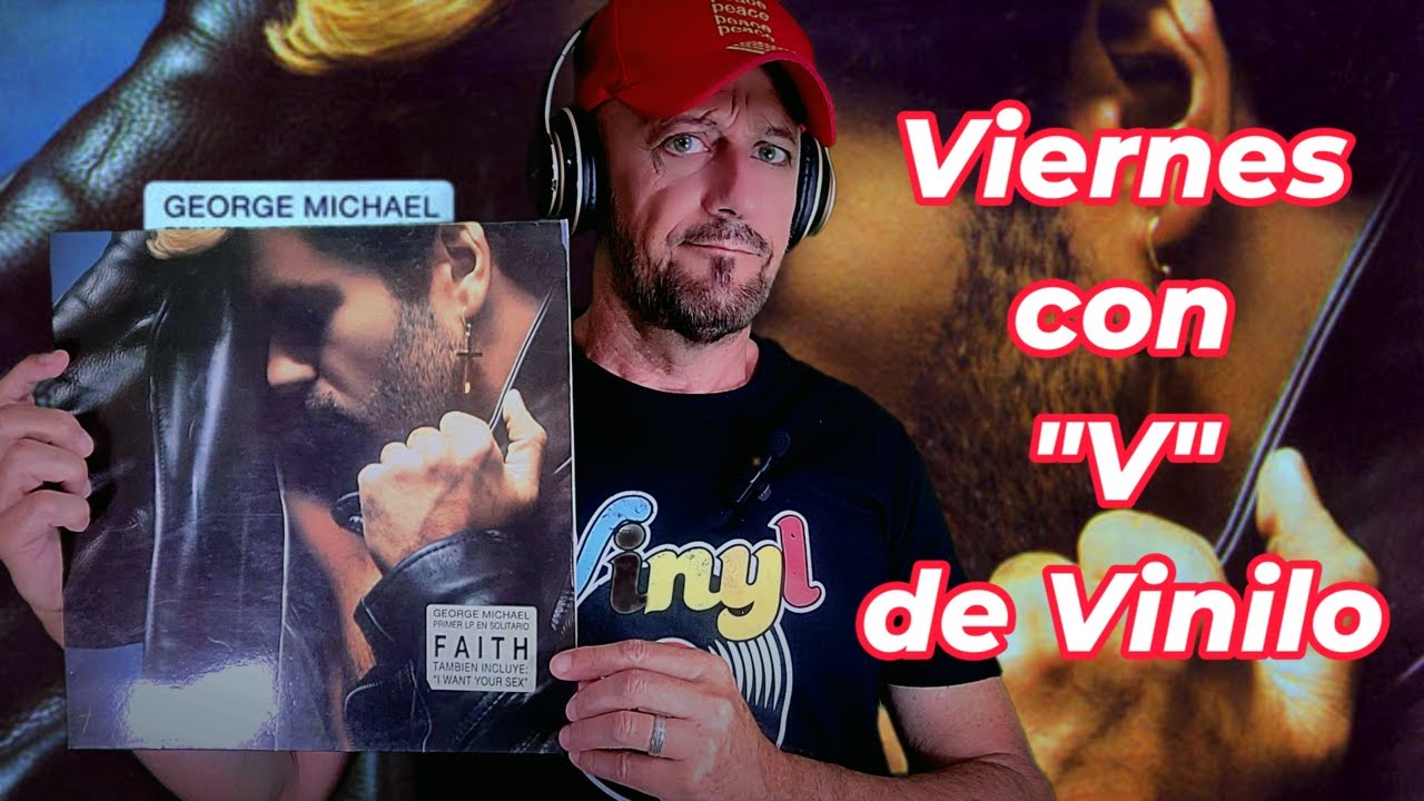 George Michael (Wham) Viernes con "V" de Vinilo#faith - YouTube