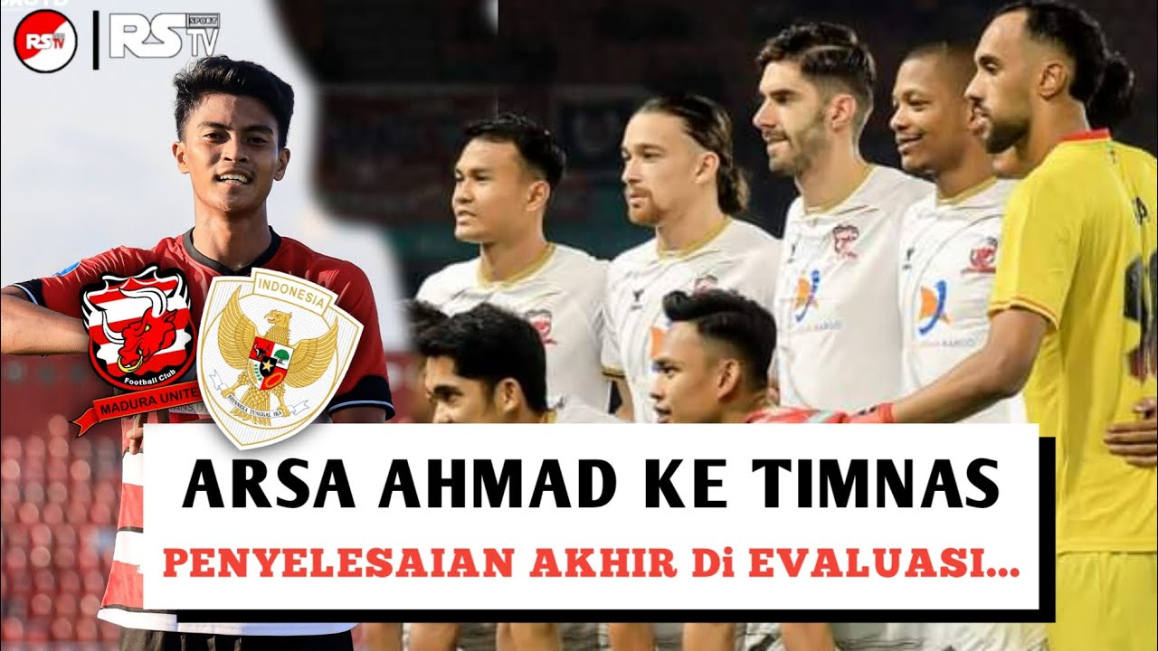 Arsa Ahmad Madura United Gabung Timnas - Paulo Meneses evaluasi ...