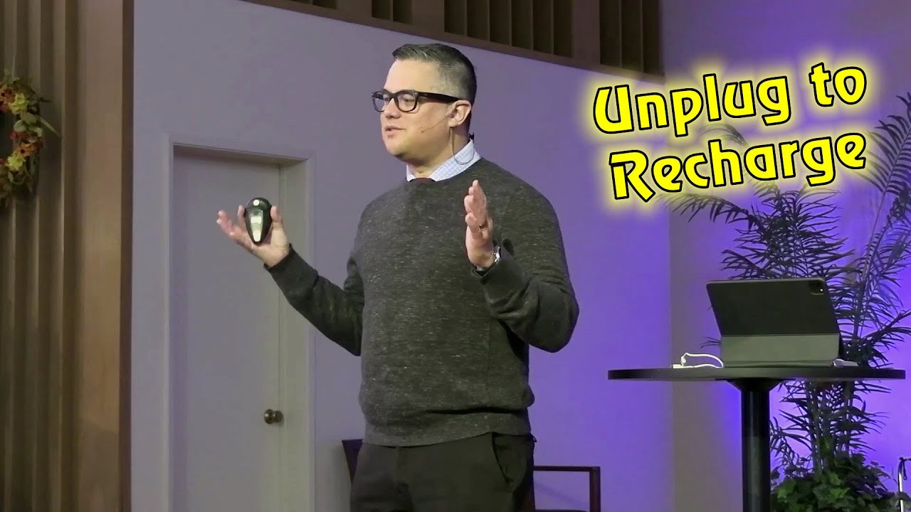 Unplug to Recharge - Sermon Only - YouTube