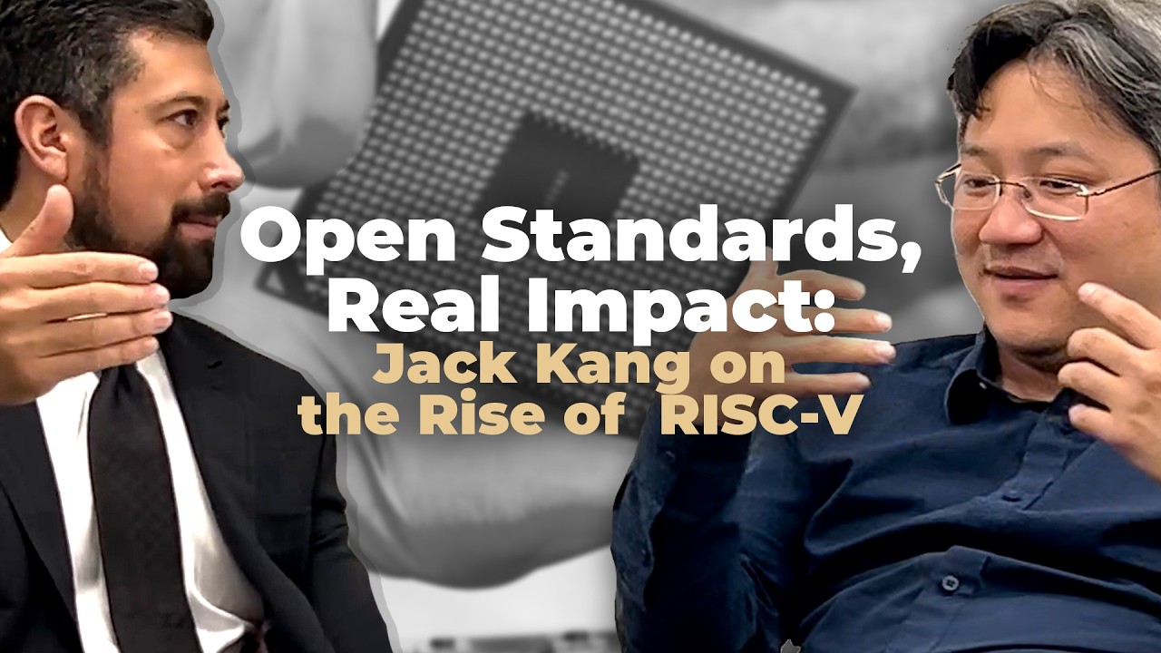 Rewriting the Rules: Jack Kang on RISC-V, SiFive, and the Future of Microelectronics - YouTube