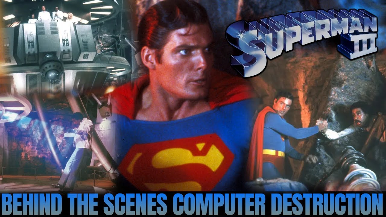 Superman III Christopher Reeve | Behind The Scenes Computer Destruction ...