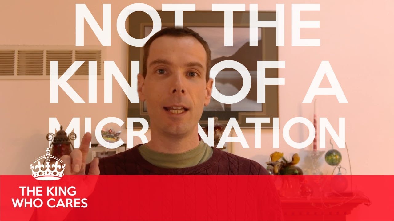 Not the King of a Micronation (March 3, 2025) - YouTube