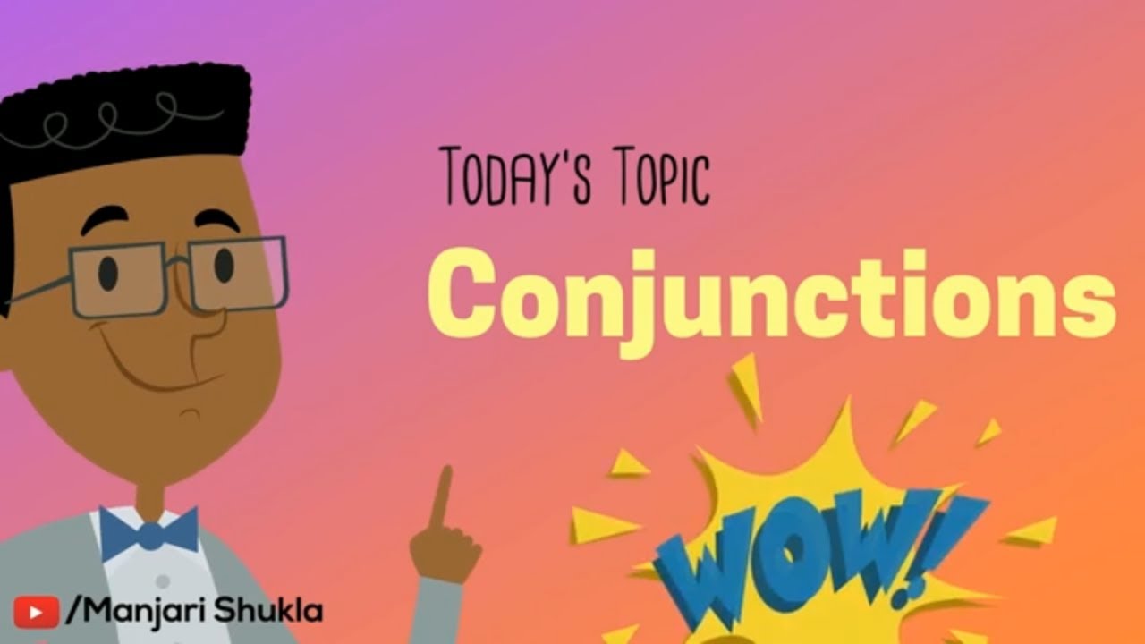 All About Conjunctions In English | Types Of Conjunctions With Examples ...