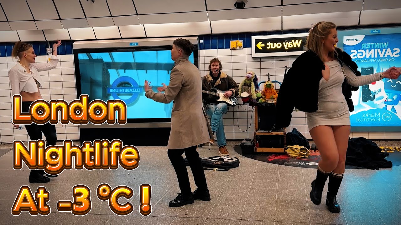 London Nightlife: Thriving After Dark, Even at -3°C! - YouTube
