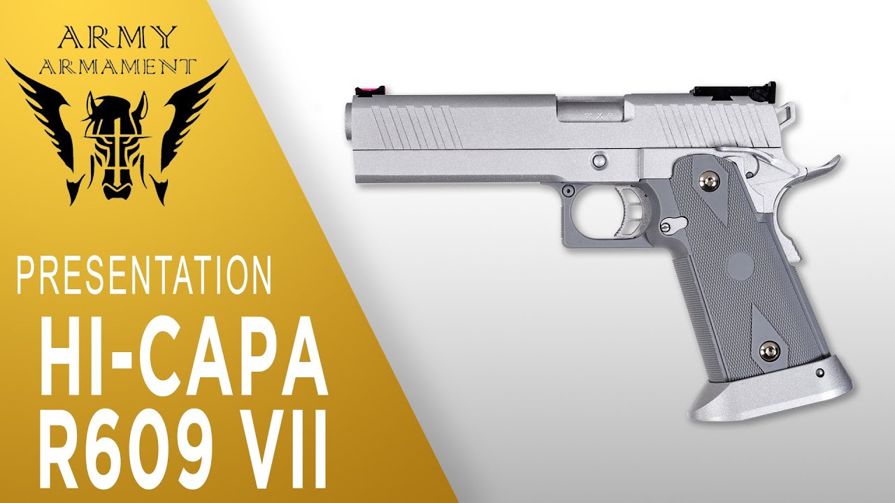 Présentation HI CAPA R609 GBB ARMY ARMAMENT AIRSOFT - YouTube
