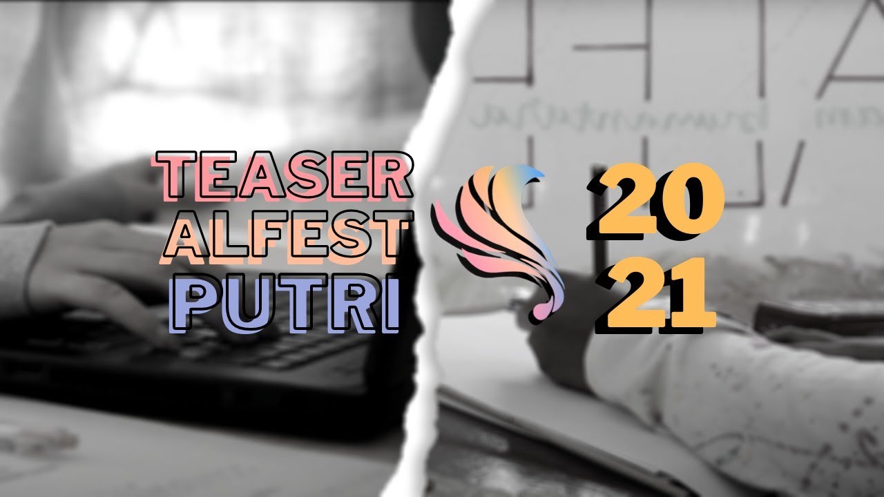 TEASER ALFEST (As-Syifa League Festival) 2021 -Putri - YouTube