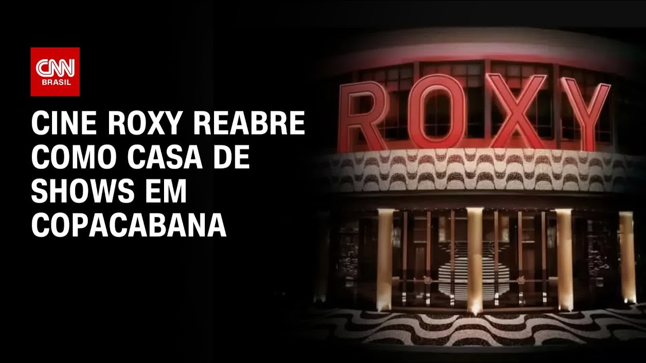 Cine Roxy reabre como casa de shows em Copacabana | CNN PrimeTime - YouTube